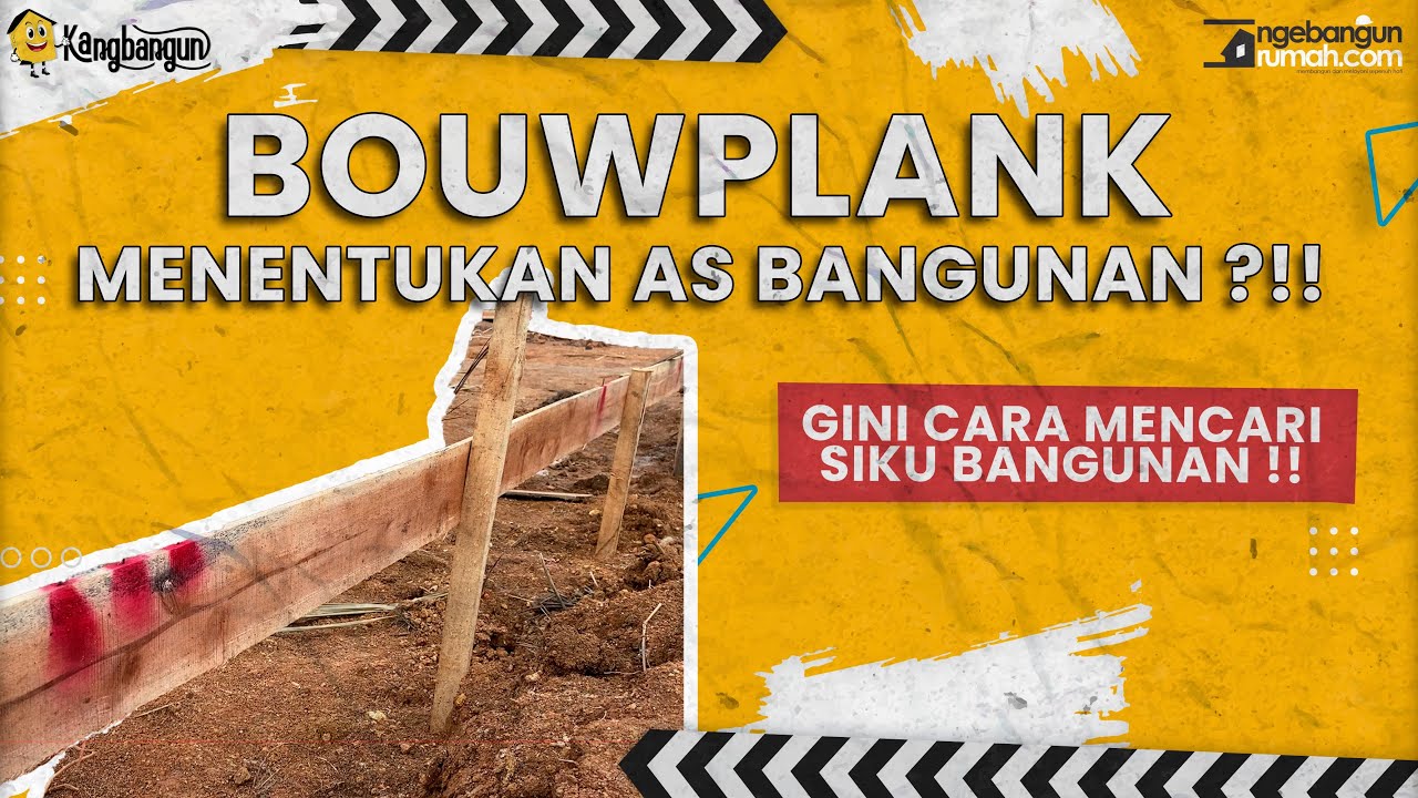 BEGINI LANGKAH AWAL BANGUN RUMAH | CARA MENENTUKAN AS BANGUNAN DENGAN ...