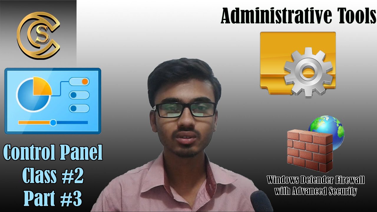 Control Panel Class #2 Part#3 Administrative Tools {Windows Defender ...