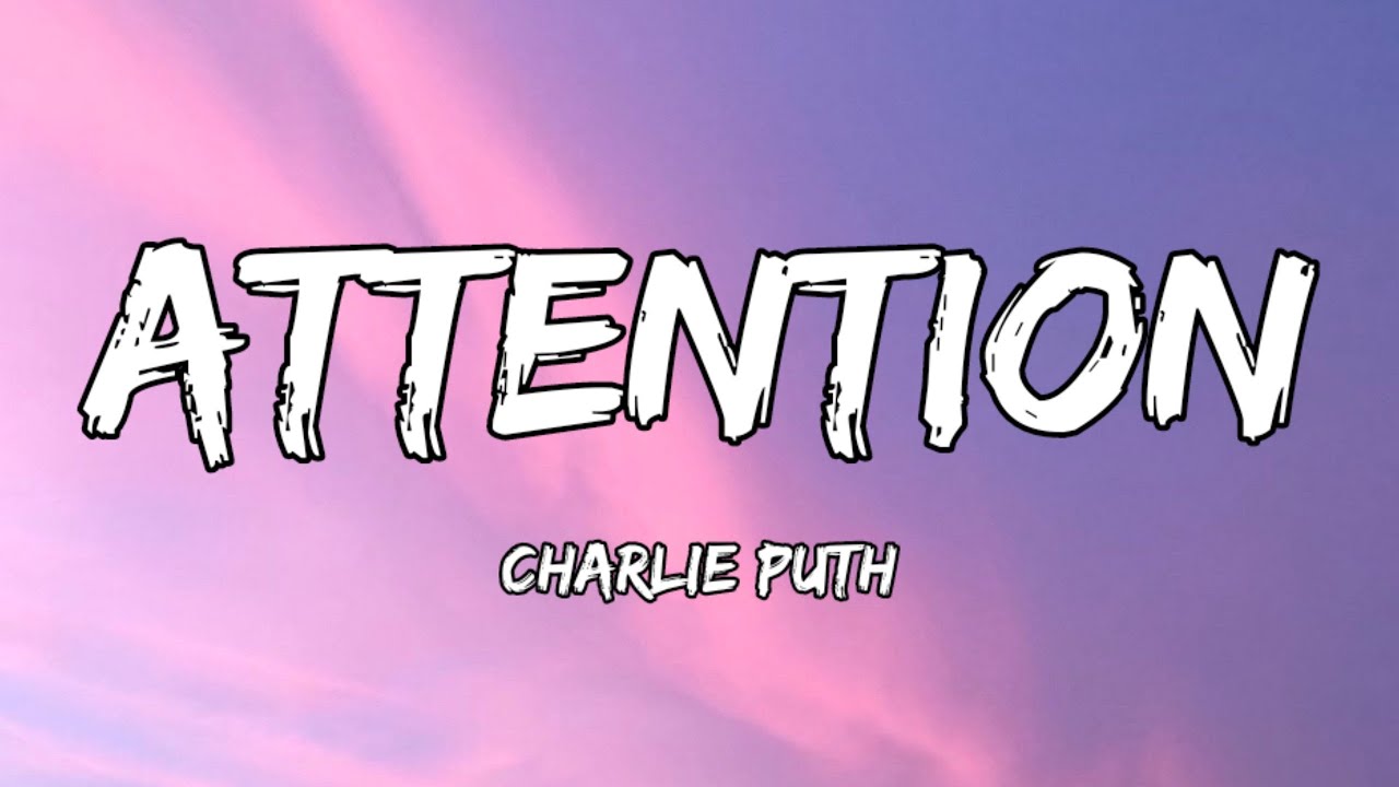 Charlie Puth - Attention (Lyrics) - YouTube