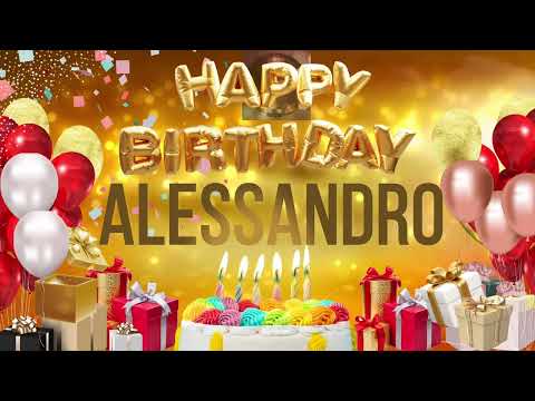 Alessandro - Happy Birthday Alessandro