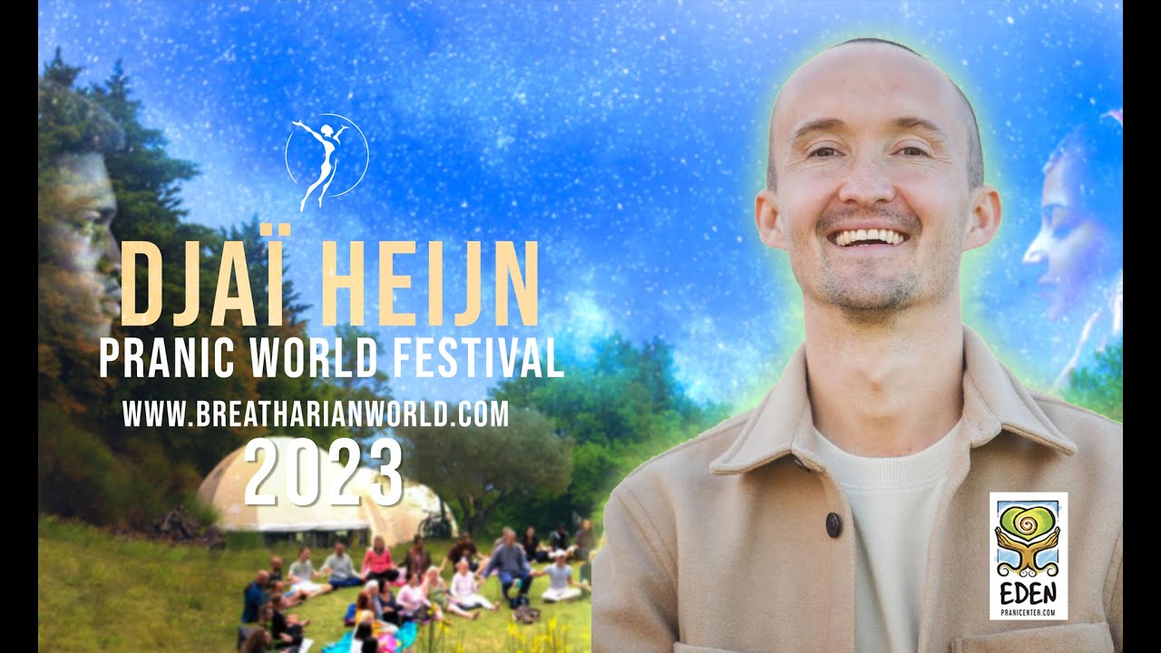 Djai Heijn | Pranic World Festival 2023 - YouTube