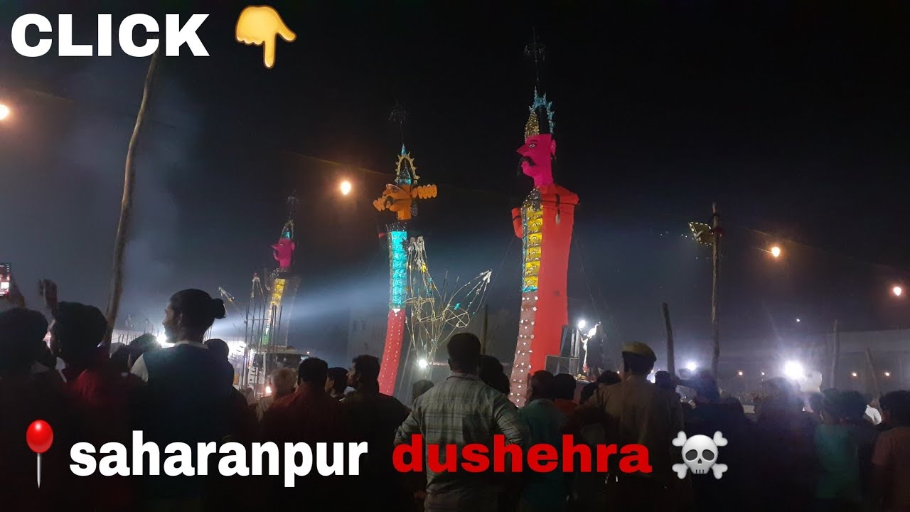 📍SAHARANPUR 💀 DUSHEHRA || RAM || RAVAN || Meghnathh || Kumkaran ...