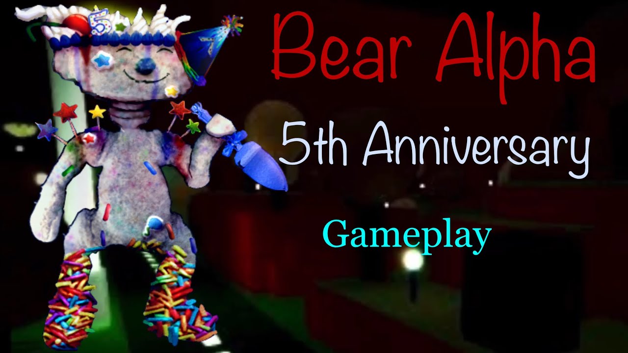 5th Anniversary gameplay ||| Bear Alpha ||| Sam_Alpha - YouTube