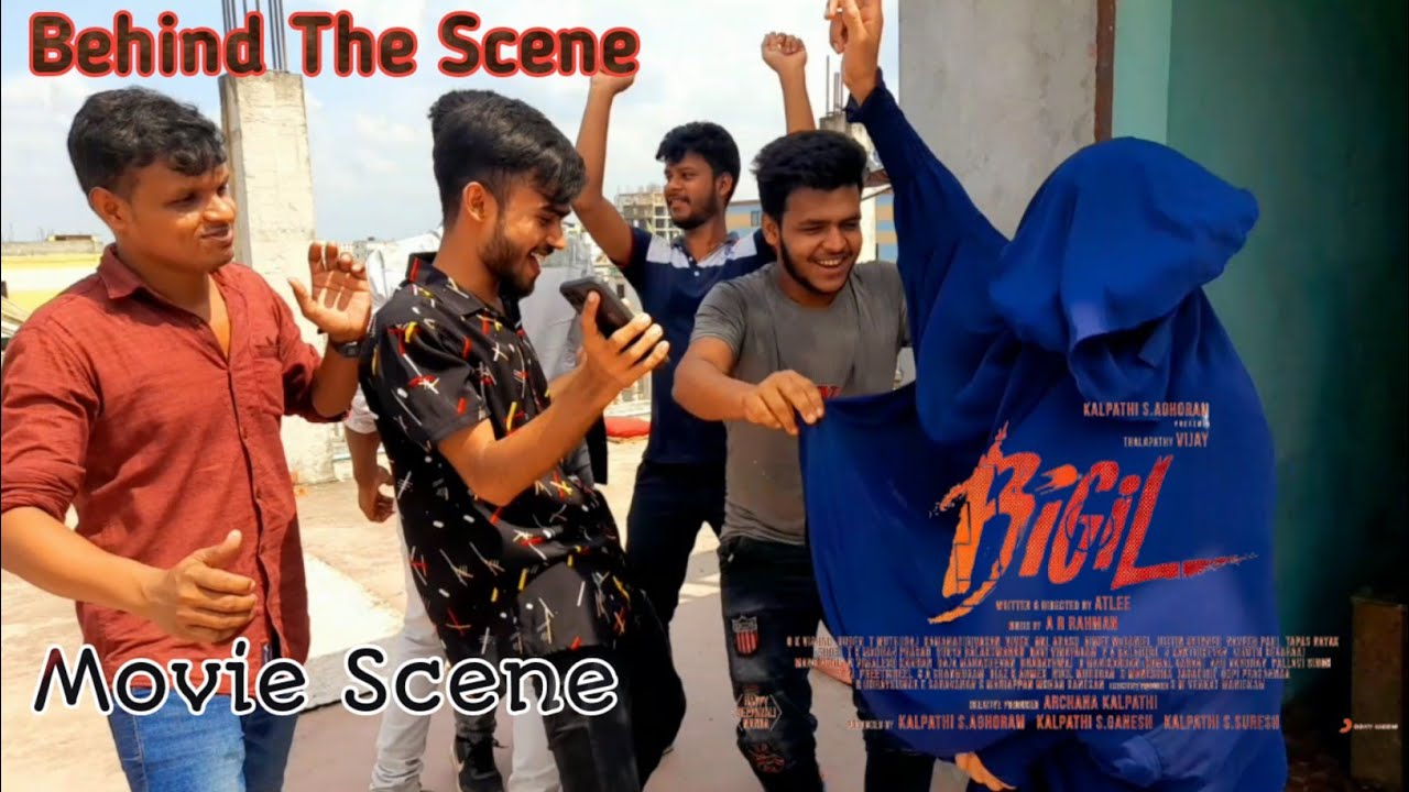 Behind The Scene / Part- 2 / Movie Scene / Bigil Movie Scene / Sumon YT ...