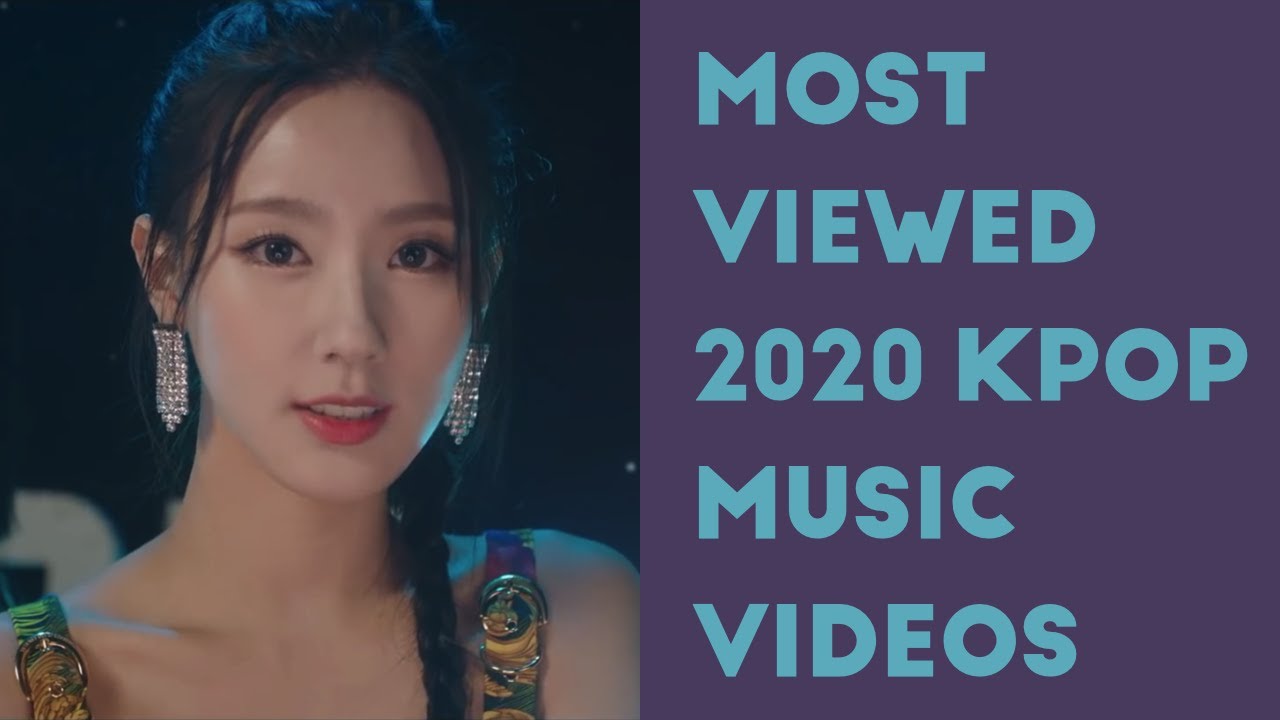 MOST VIEWED 2020 KPOP MUSIC VIDEOS (August, Week 2) - YouTube