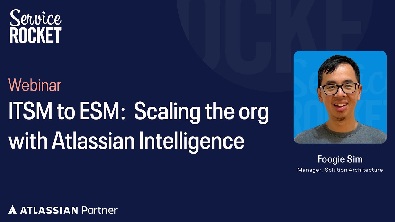 ITSM to ESM: Scaling the org with Atlassian Intelligence - YouTube