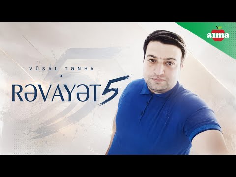 Vusal Tenha - Revayet 5 (Yeni Mahni) 2026
