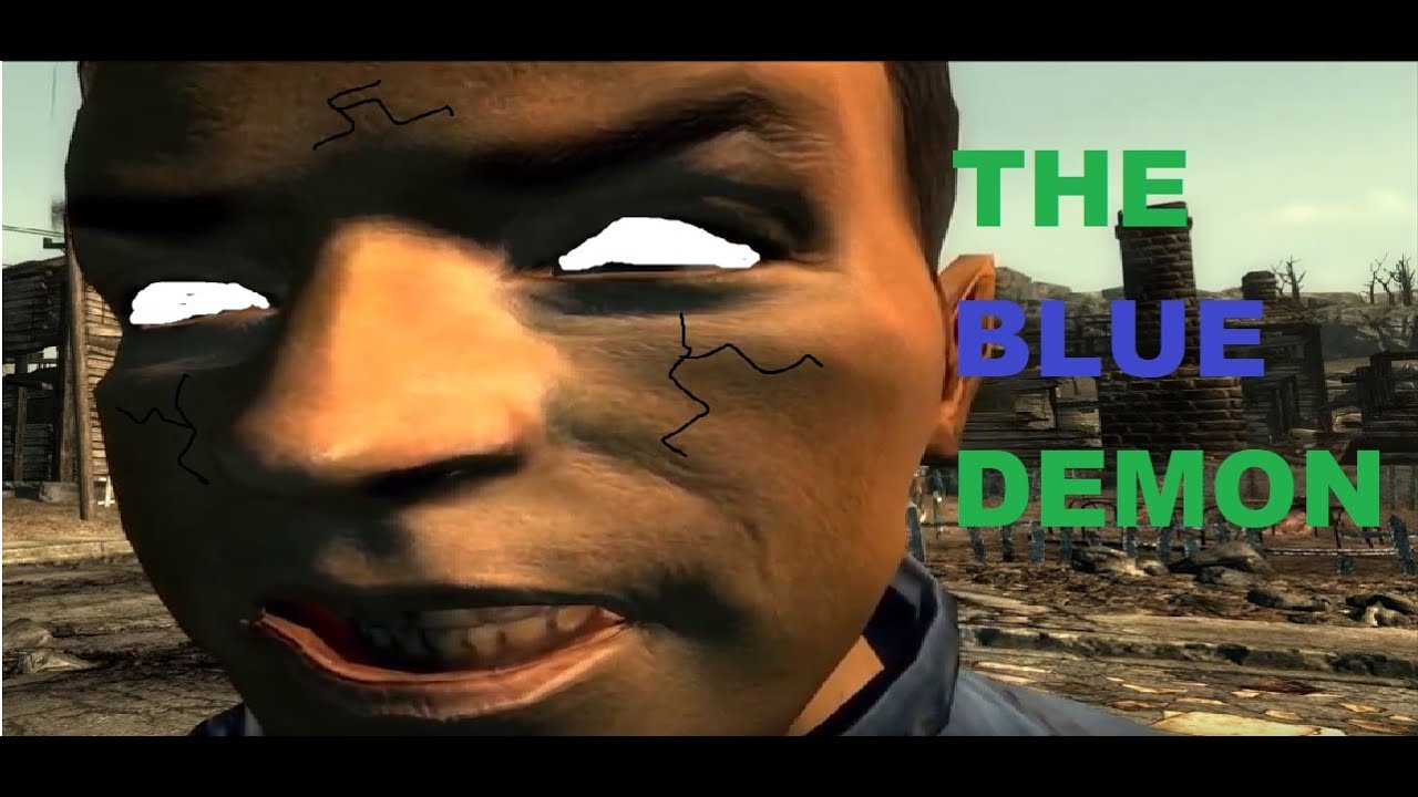 Fallout : The Blue Demon! - YouTube