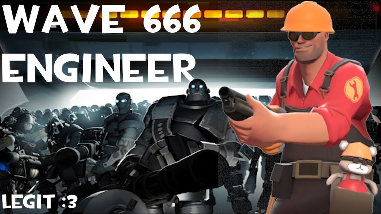 Team Fortress 2 Man Vs Machine 2019 Wave 666 BEATEN With Engineer - YouTube