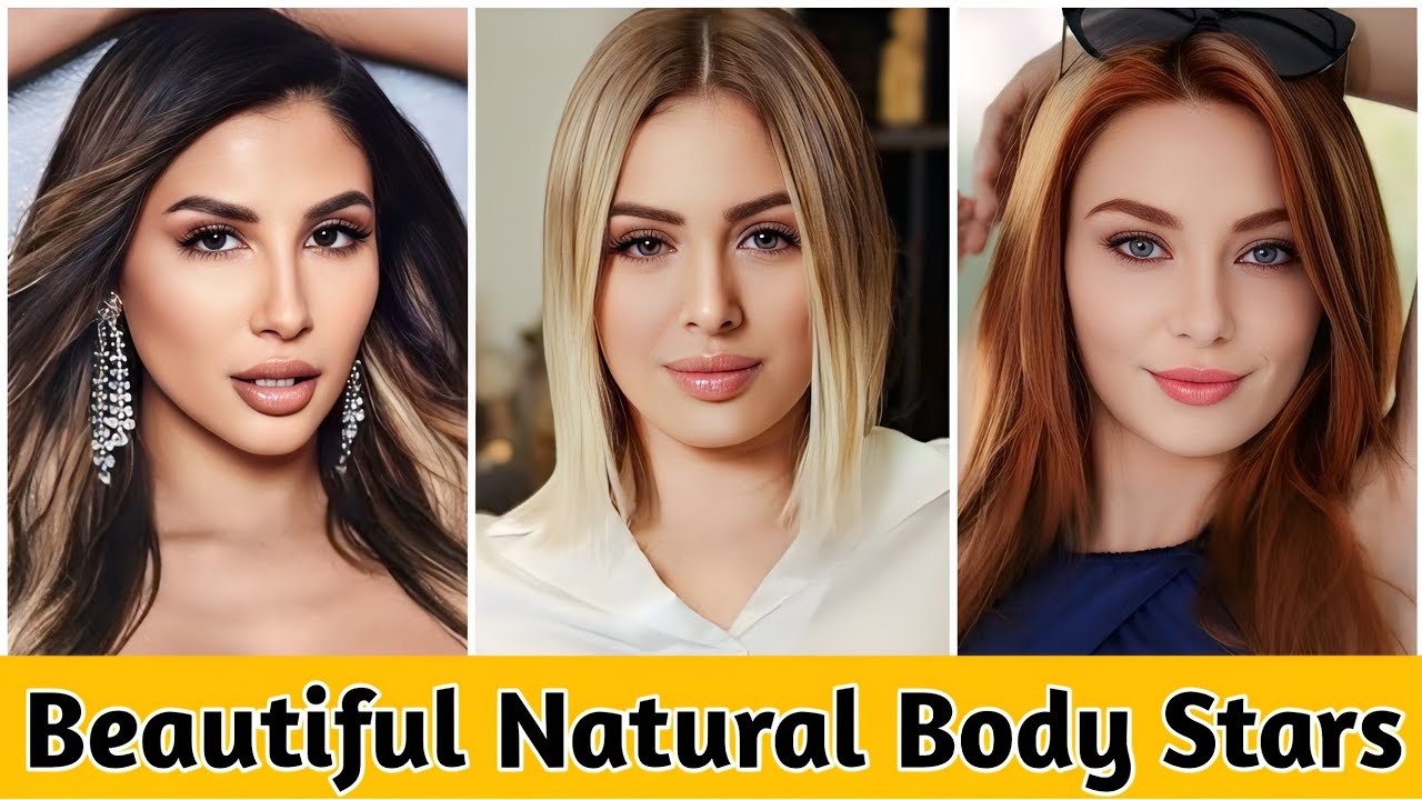 Top 10 Beautiful Natural Body Stars of 2024 - YouTube