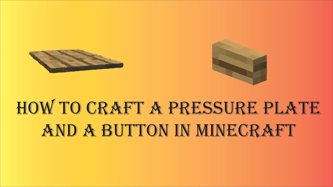 How to craft a Presure plate and a button in Minecraft - YouTube