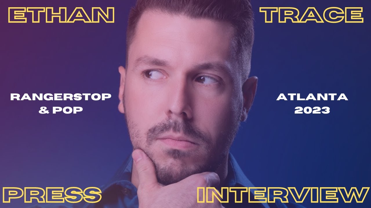 Press Interview with Tik Tok Star Ethan Trace @ RangerStop & Pop ...