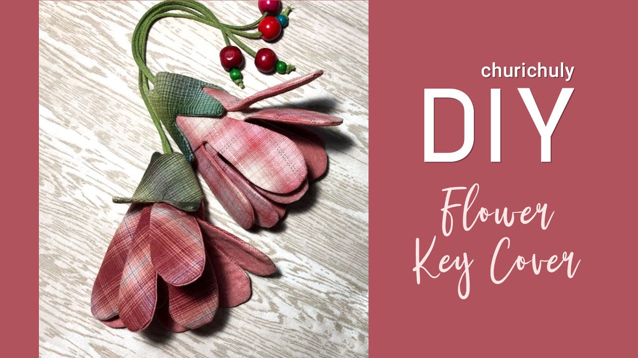 DIY Flower Key cover by Churi Chuly - YouTube