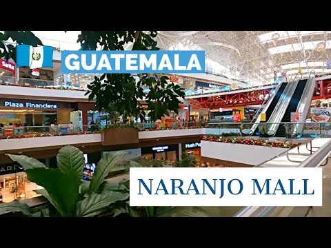 Ciudad de Guatemala 🇬🇹 Naranjo Mall , Mixco,zona 4 - YouTube