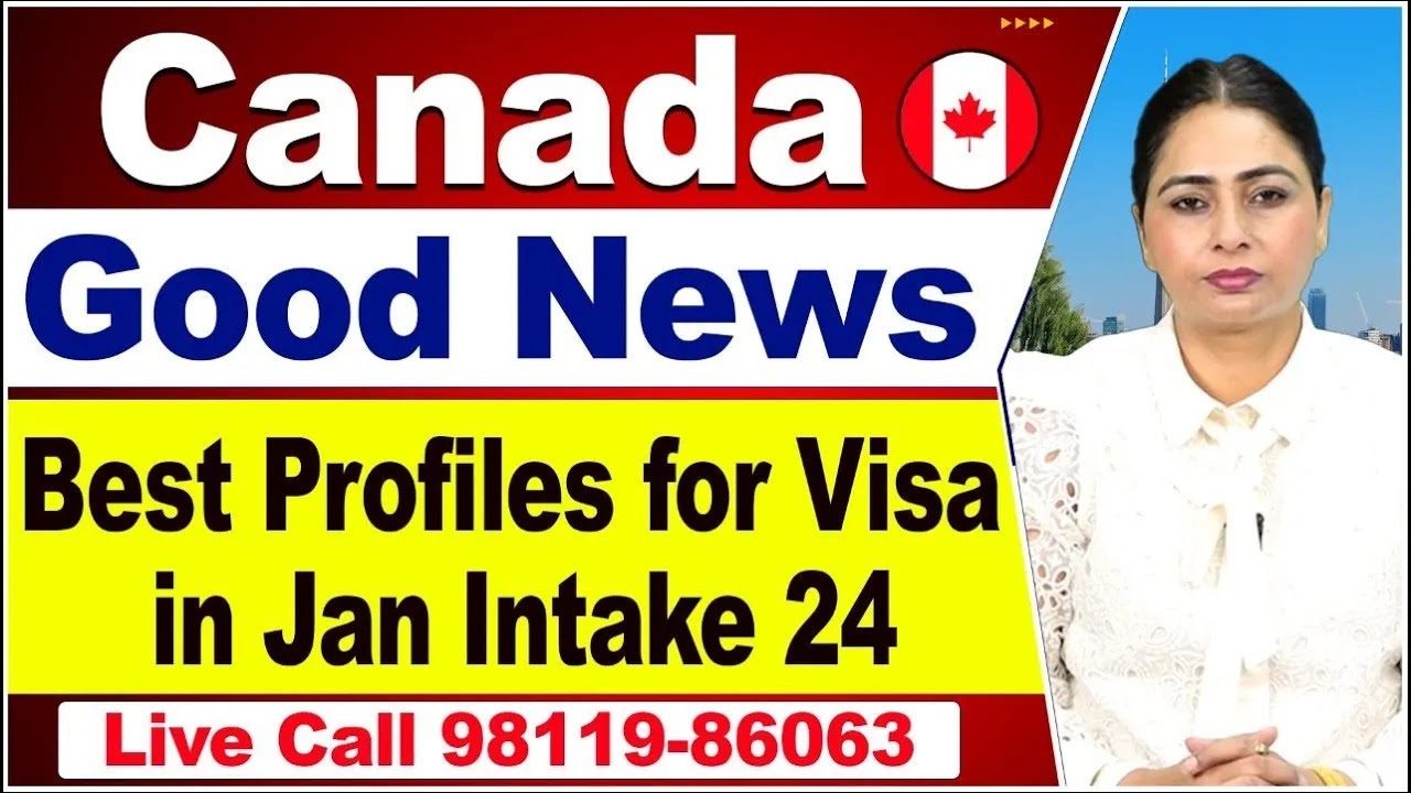 Canada Good News I Best P:rofiles for Canada Visa I Canada Study Visa ...