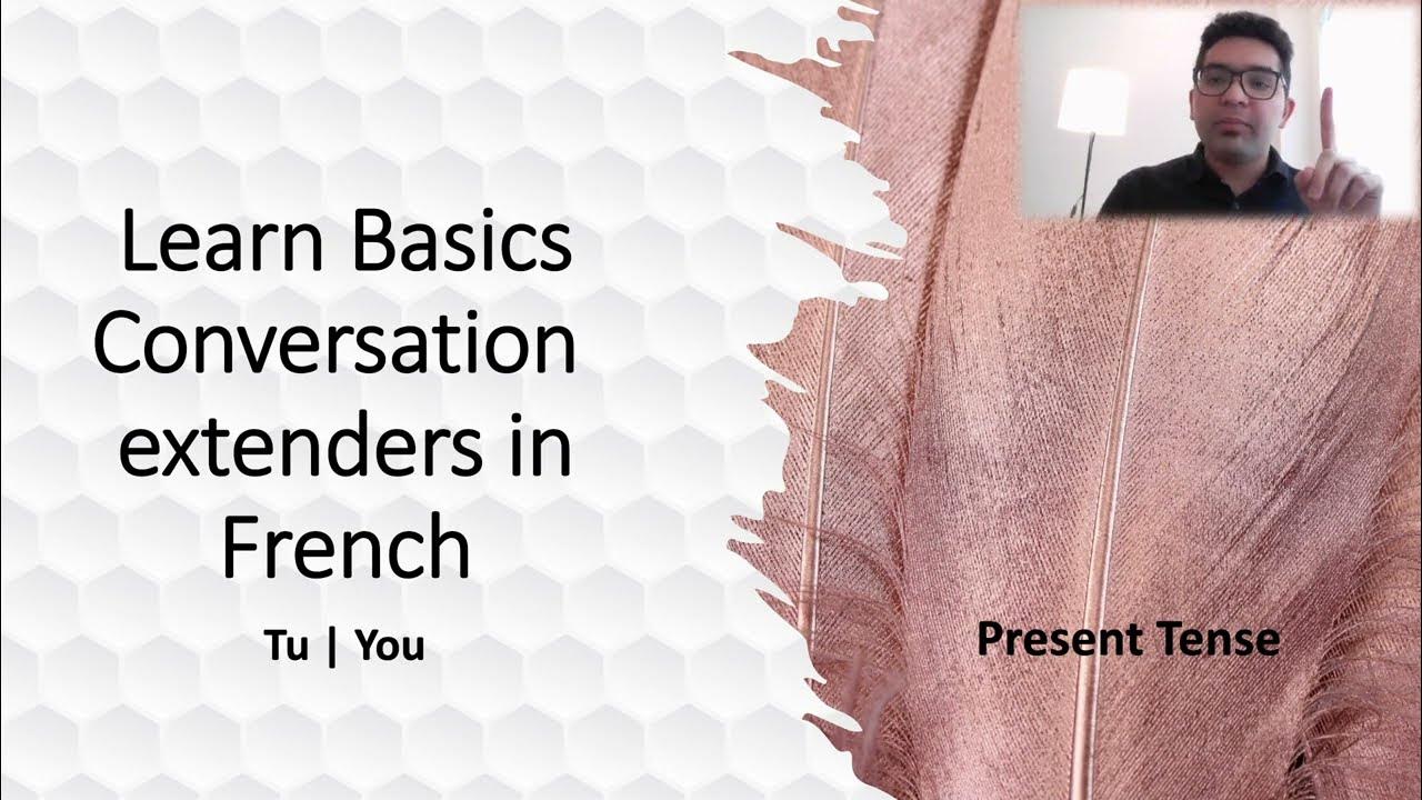 Chapter 5-Learn Basic French conversation extenders and verbs Aller ...