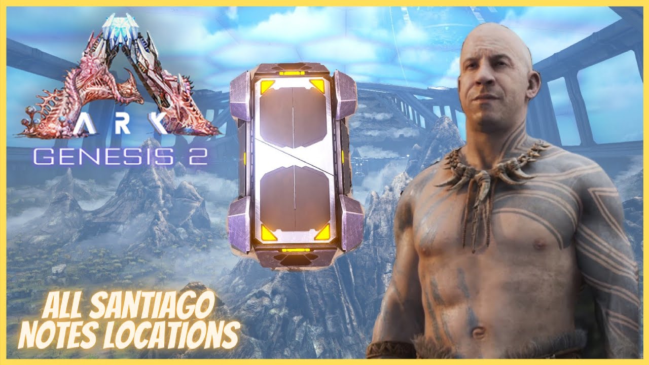How To Find All 30 Santiago Explorer Notes! Ark Genesis 2 - YouTube