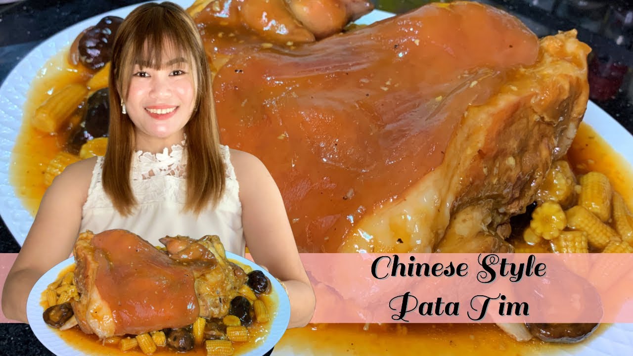 CHINESE STYLE PATA TIM | EASY TO FOLLOW RECIPE | Tried & Tested Recipe ...
