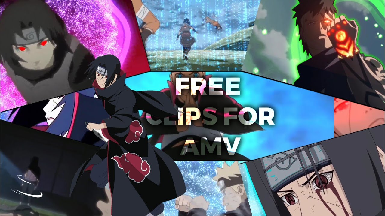 Free Clips For Your Amv - YouTube