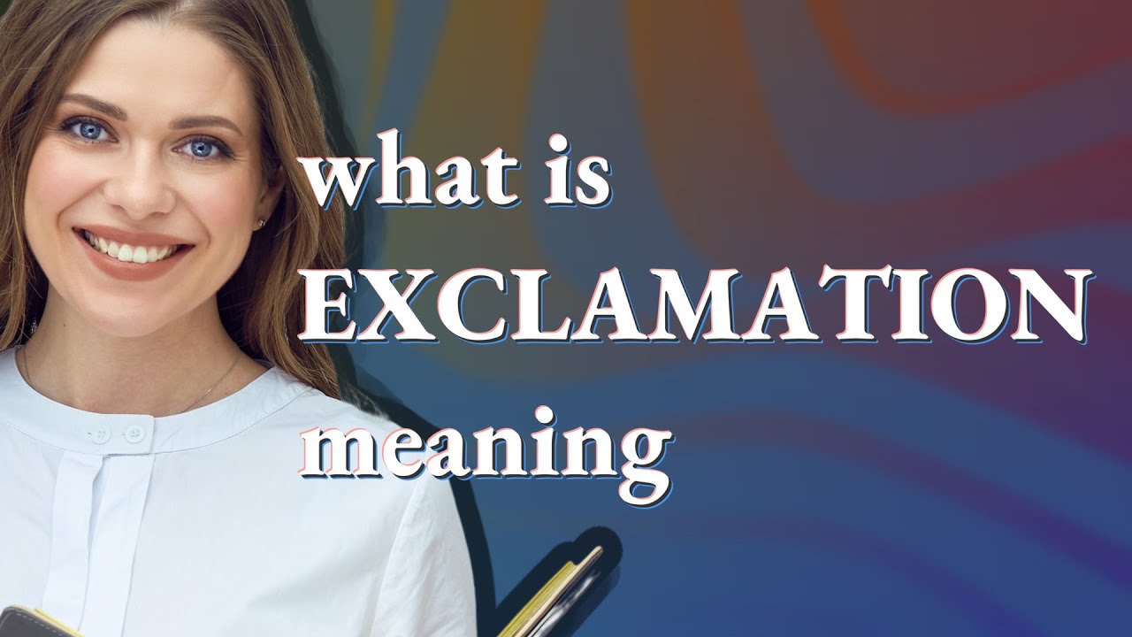 Exclamation | meaning of Exclamation - YouTube