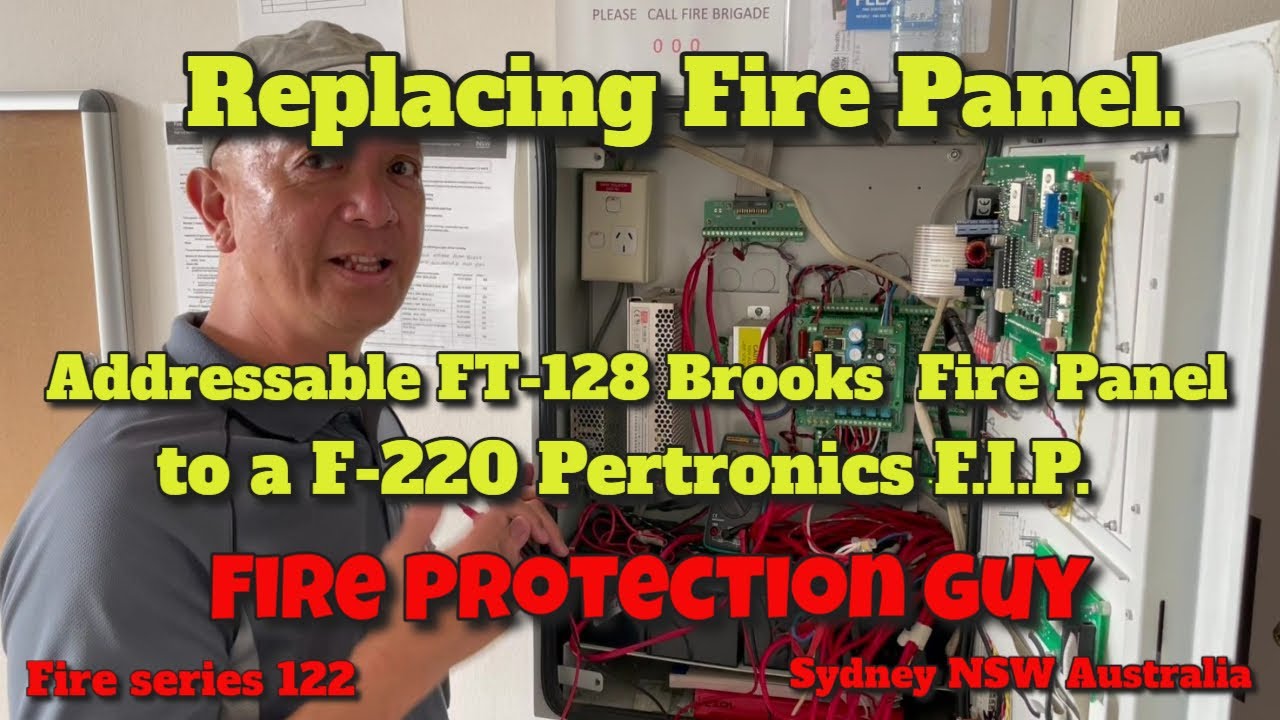 Replacing an Addressable FT128 Brooks/Panasonic Fire Alarm Panel with a F220 Pertronics Panel. # ...