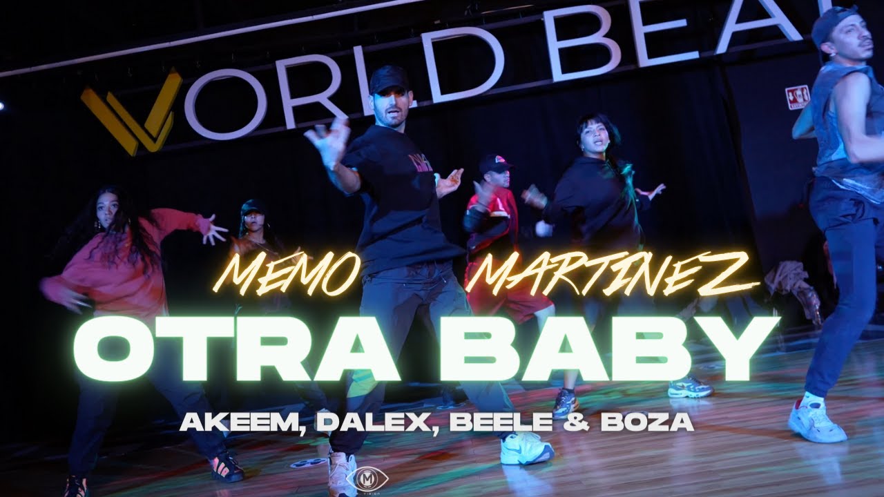 Otra Baby - Akeem, Dalex, Beele, Boza | Coreografía Memo Martinez | # ...