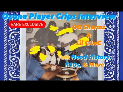 Ozone Player Crips Interview - Lil C LoC & OG Charmz Speak On The Set ...