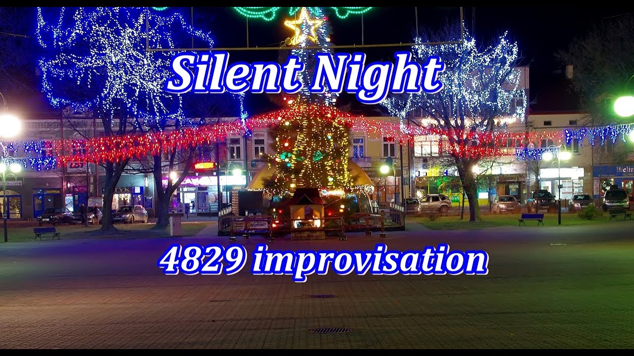 Silent Night - 4829 improvisation - YouTube