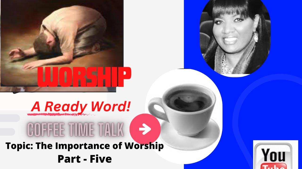 WORSHIP - First Commandment of The Law | Coffee Time Talk | Part 5 Wit ...