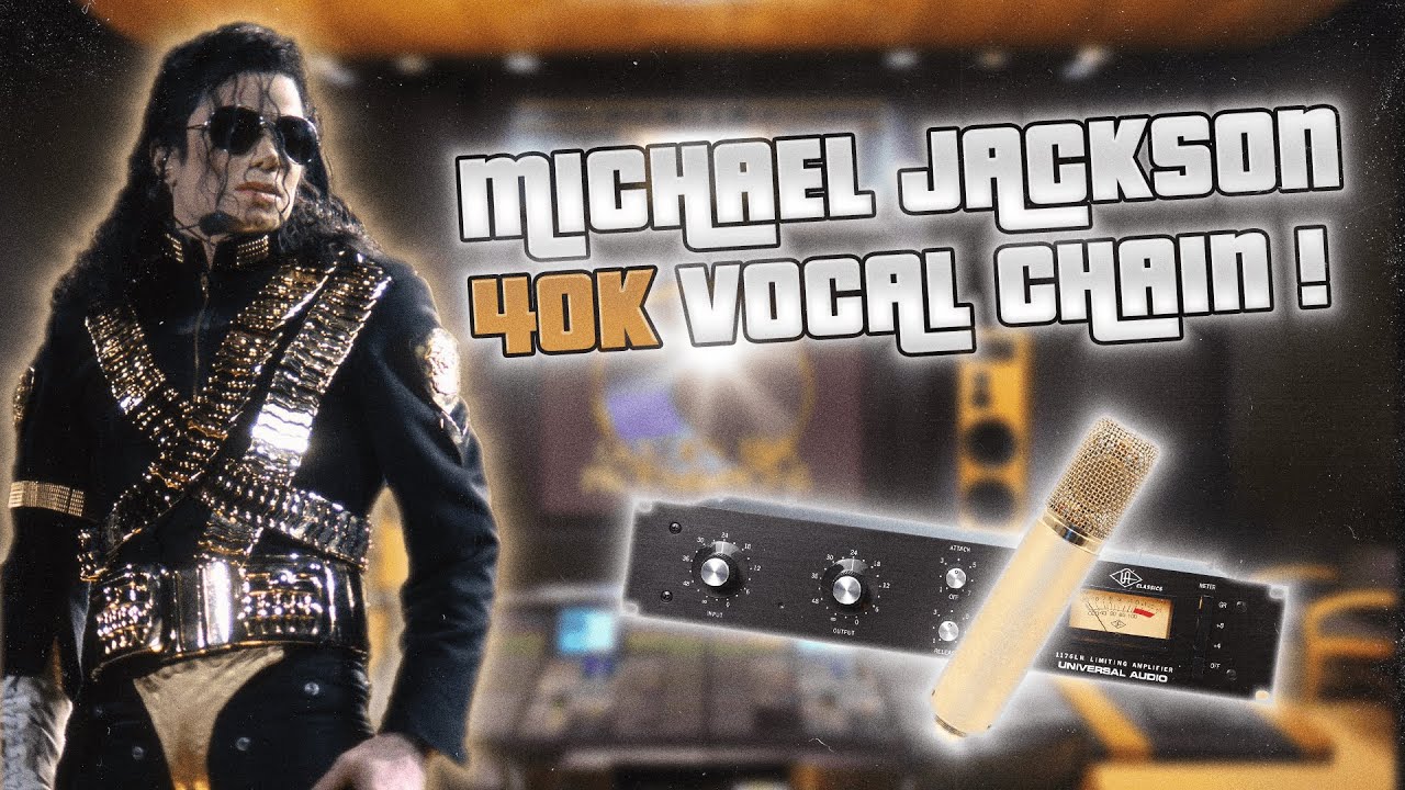 EXPOSING Michael Jackson 40K Analog VOCAL Chain - YouTube