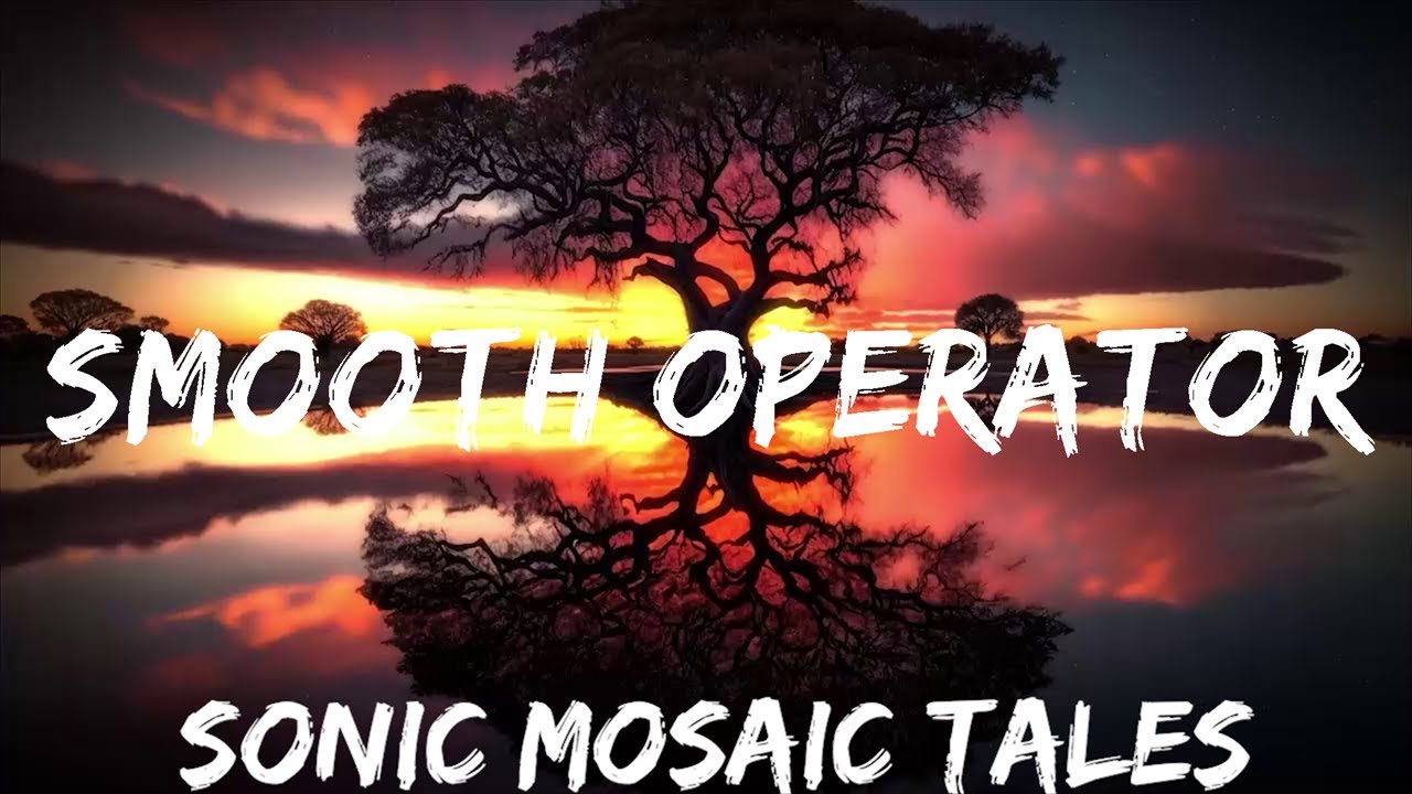 Smooth Operator (TikTok Remix) Lyrics | 25mins - Feeling your music ...