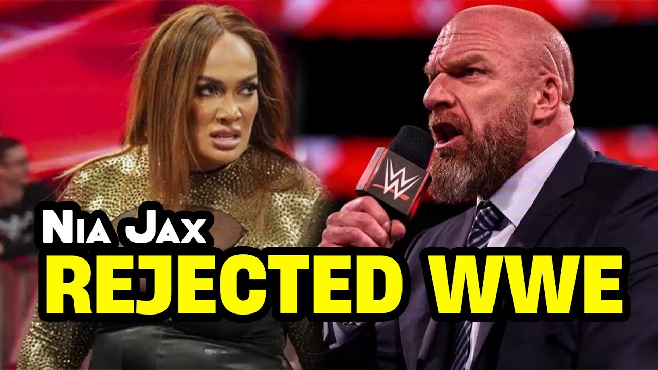 NIA JAX REJECTED WWE RETURN! Shocking Reason Revealed! - YouTube