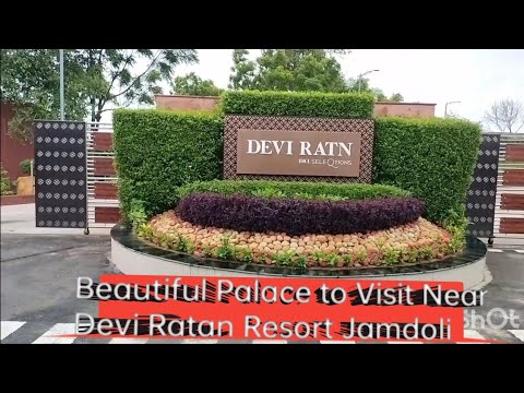 Part-1 Beautiful Palace to Visit Near Devi Ratan Resort Jamdoli @Keep ...