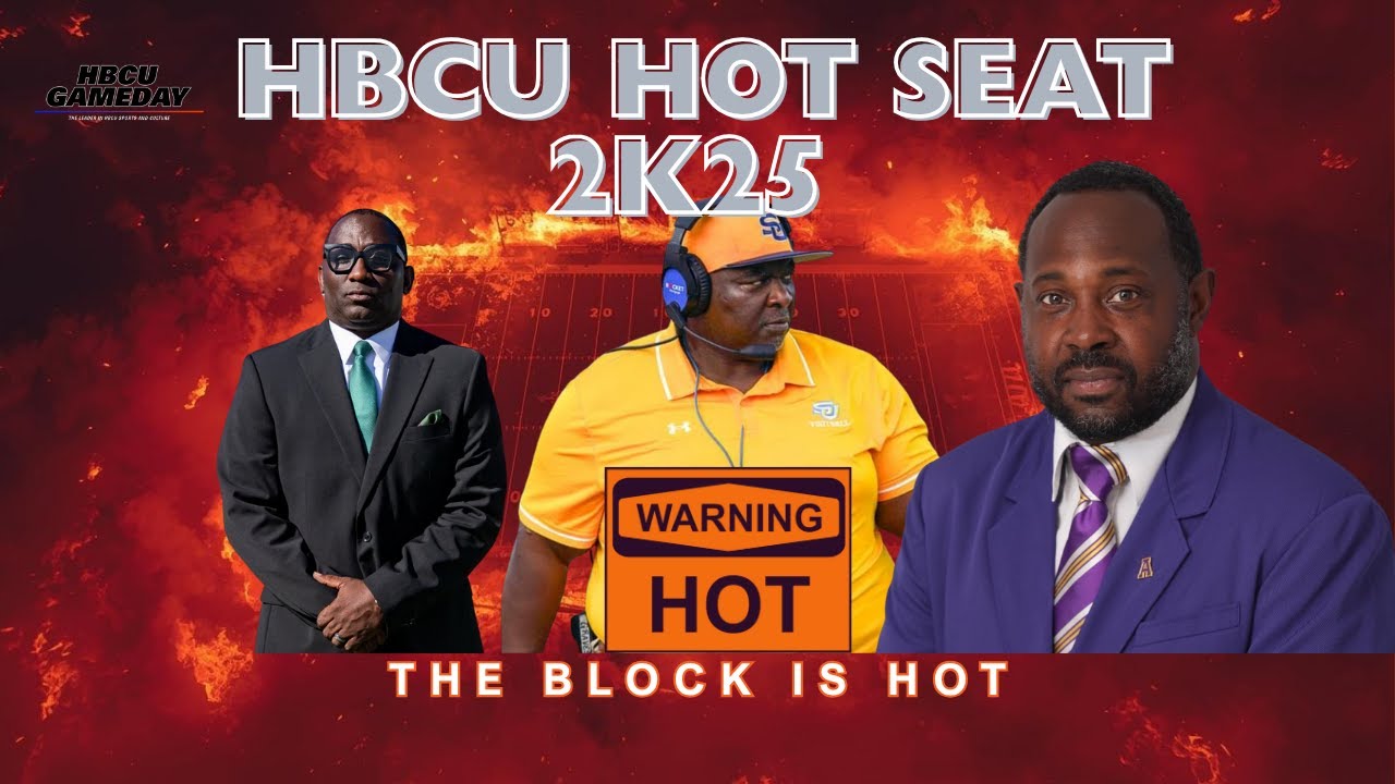 HBCU Coaches on the Hot Seat! Midseason 2025 Breakdown 🔥 | FAMU, Southern, Alcorn & More - YouTube