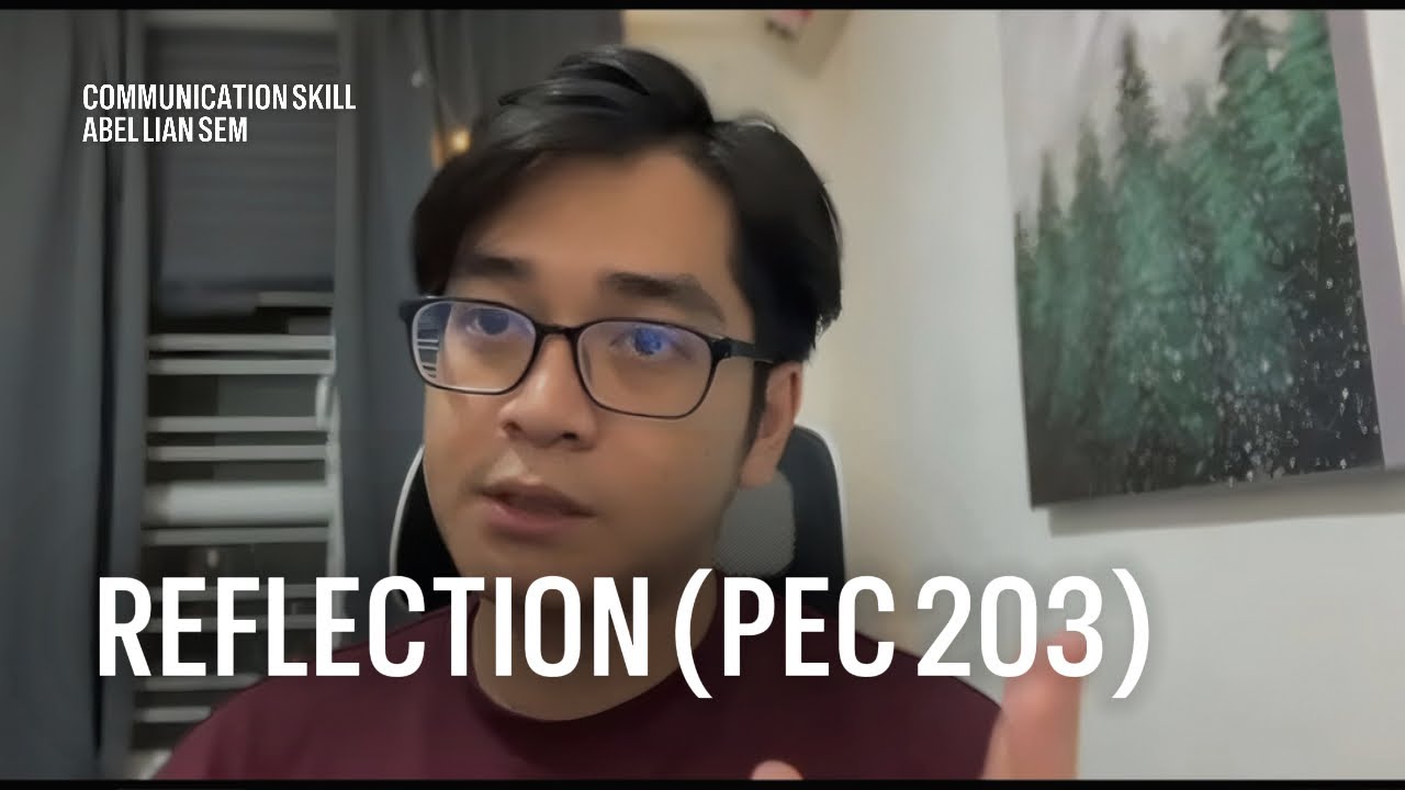 REFLECTION ON PEC 203 CLASS ABEL LIAN SEM - YouTube
