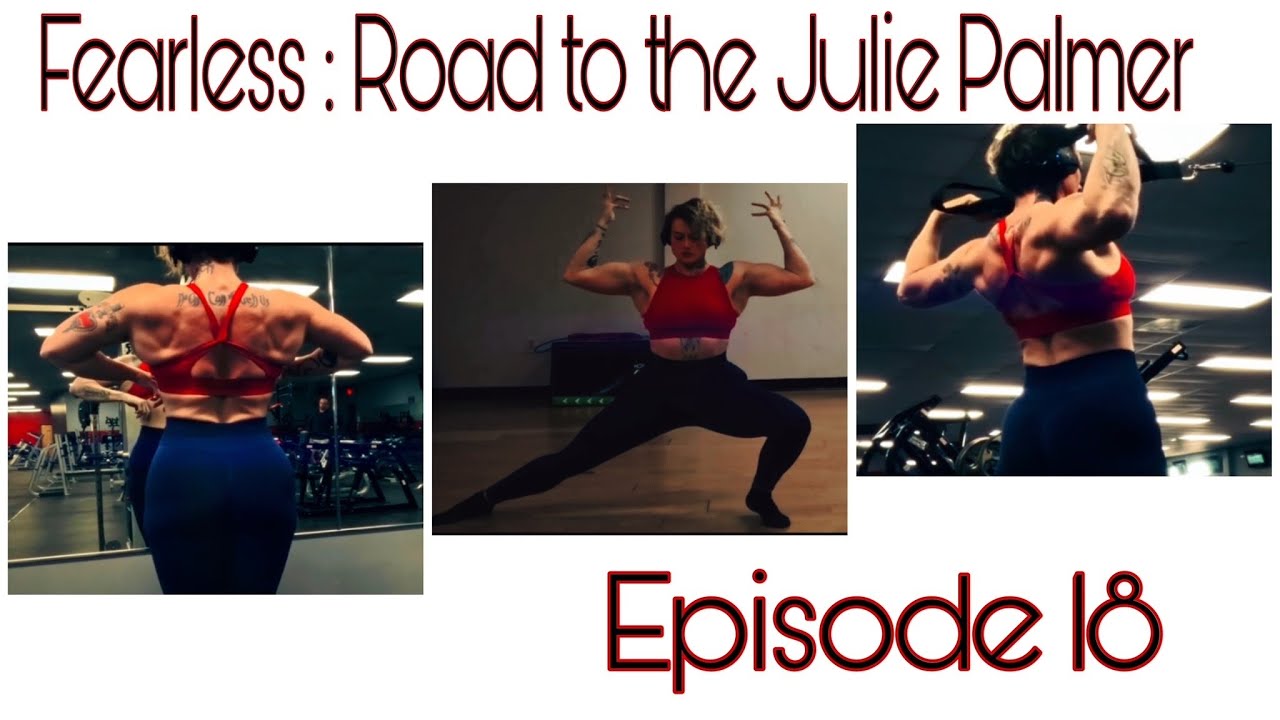 Fearless : Road to the Julie Palmer Ep. 18 Horrible Back Day - YouTube