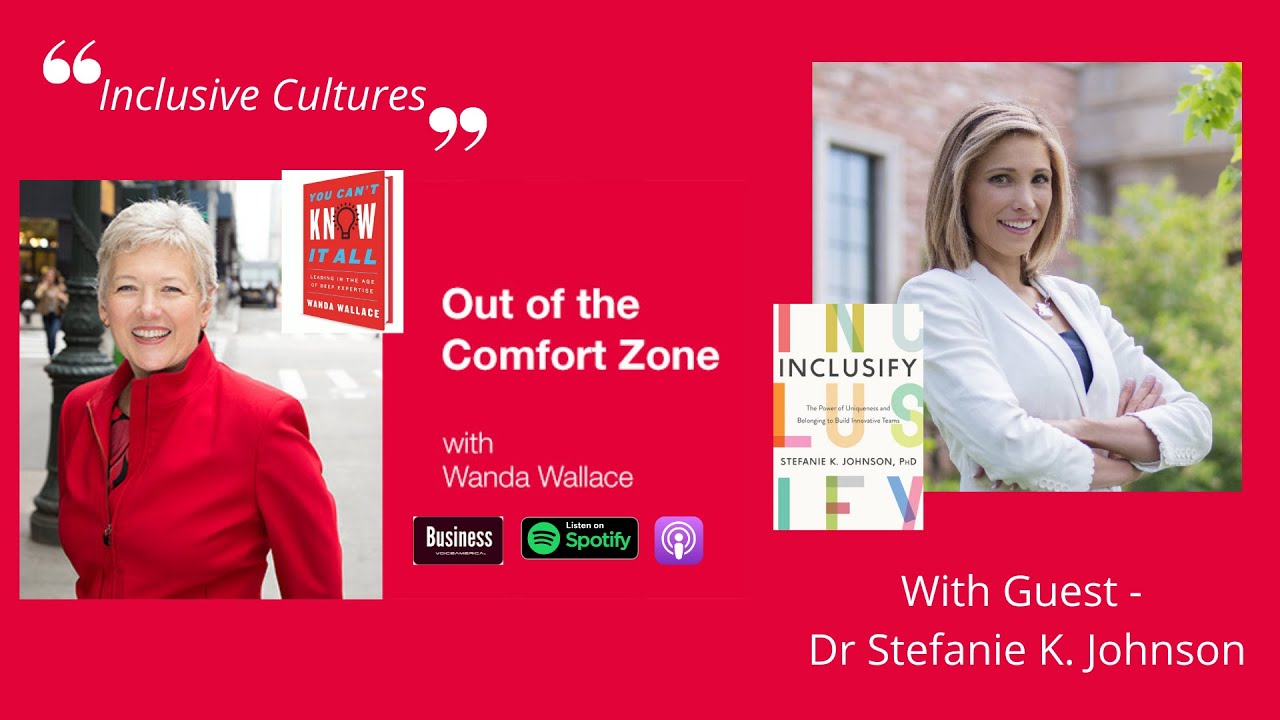 Inclusive Cultures with Wanda Wallace and Dr. Stefanie K. Johnson - YouTube