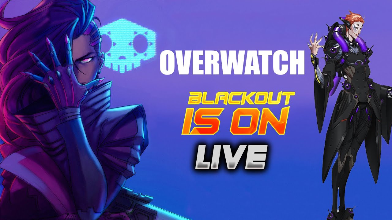 Overwatch 2 Live Stream | Blackout Gaming - YouTube