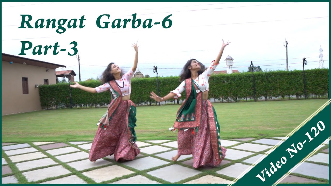 Rangat Garba Steps Tutorial Video Action No:6 Advance Course | Part-3 ...