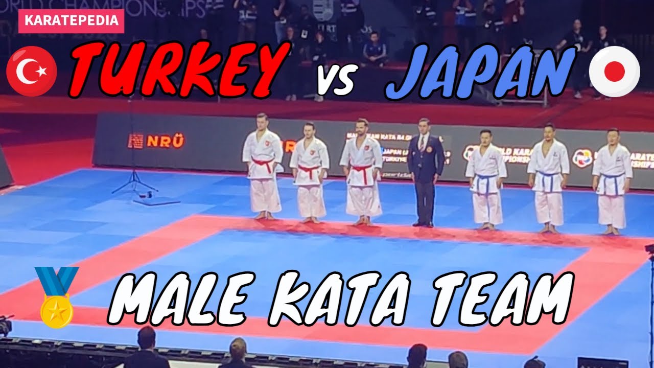 Turkey vs Japan | Male Team Kata Final | WKF WORLD KARATE CHAMPIONSHIPS ...