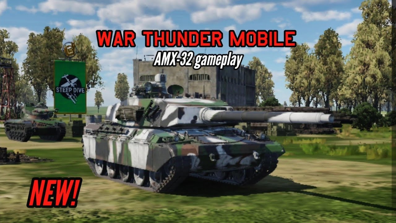 NEW! AMX-32 gameplay - War Thunder Mobile - YouTube