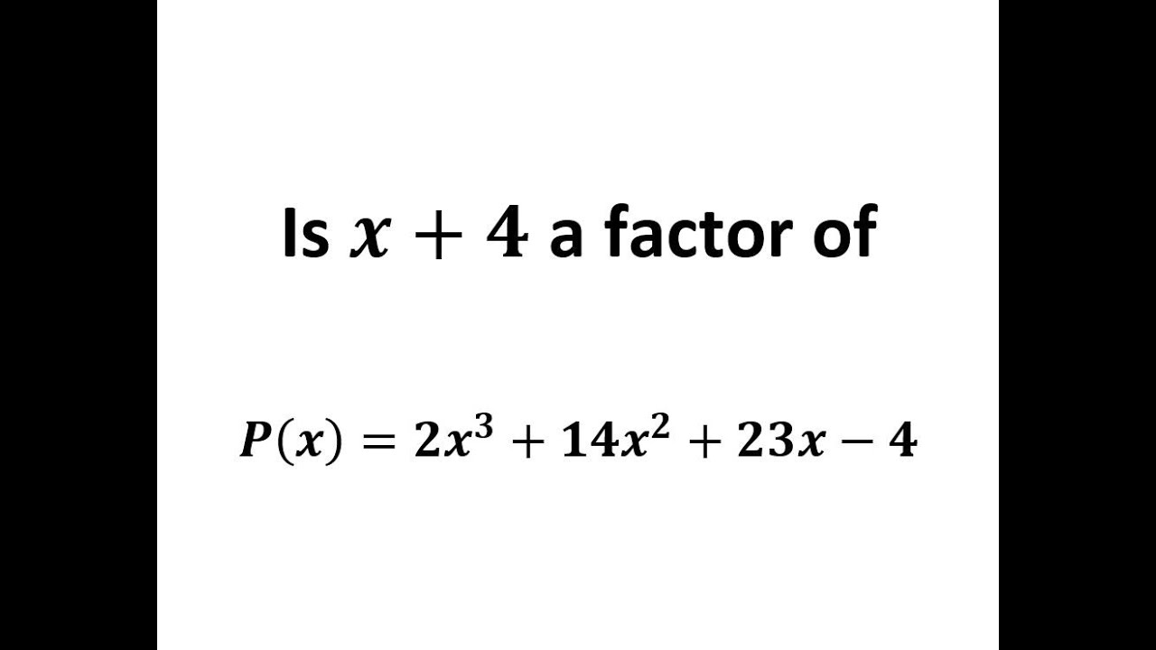 Is X 4 A Factor Of The Polynomial Use Synthetic Division To Test YouTube is-x-4-a-factor-of-the-polynomial-use-synthetic-division-to-test-youtube