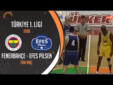 FENERBAHÇE - EFES PİLSEN 1998