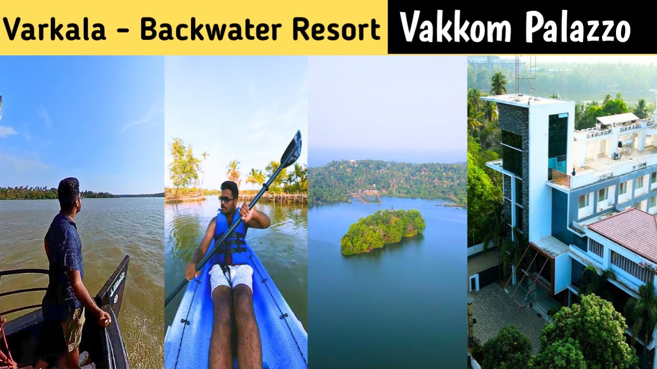 Vakkom Palazzo - Varkala Backwater Resort || Chennai Vlogger - YouTube