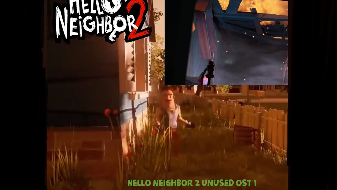 Hello Neighbor 2 Unused ost 1 - YouTube