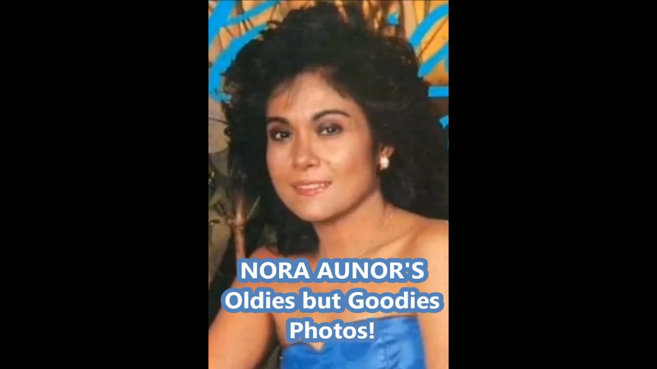 NORA AUNOR'S Oldies but Goodies or Vintage Photos!// Vintage Pictures ...