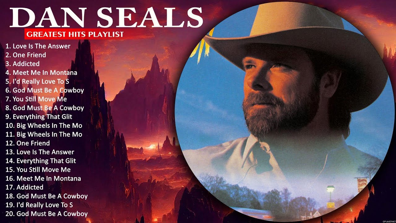 Greatest Hits Of Dan Seals Full Album Dan Seals Playlist Aloxne #9792 ...