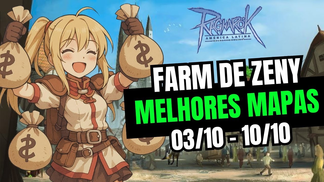 Quer Zeny? Receba!💎Melhor FARM de ZENY da Semana no Ragnarok LATAM! 03/ ...