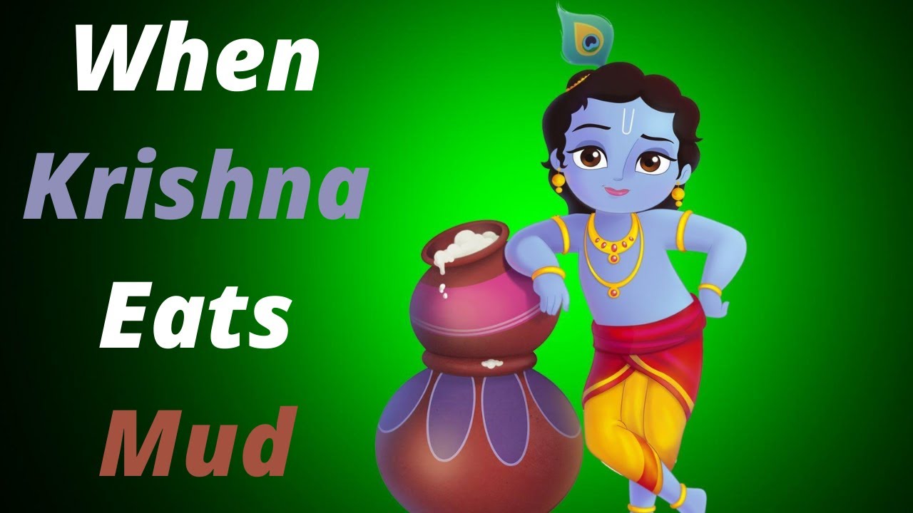 Krishna Eats Mud || (ENGLISH)) || Krishna Stories || The Divine Stories ...
