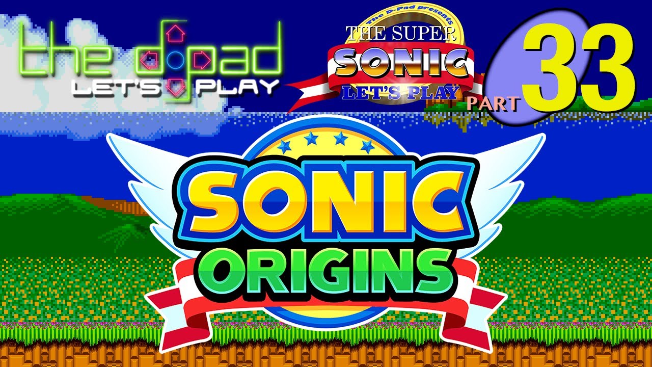 "A Map of a Body" - PART 33 - Sonic Origins | Mission Mode - YouTube